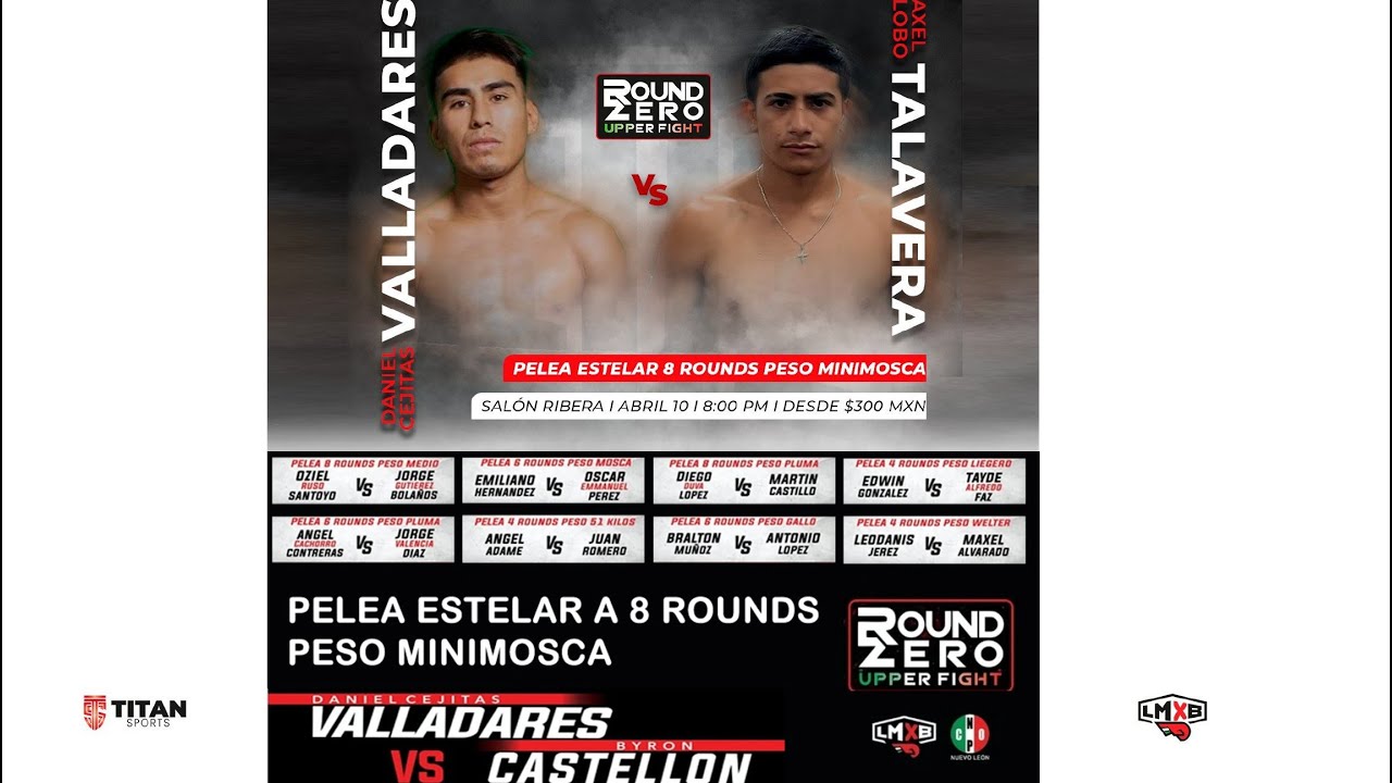 🥊 ¡En Vivo! Round Zero Upper Fight | Cejitas Valladares vs Axel ...