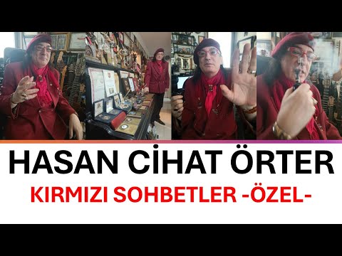 KIRMIZI SOHBETLER özel  bölüm  ANILARLA HASAN CİHAT ÖRTER 2024