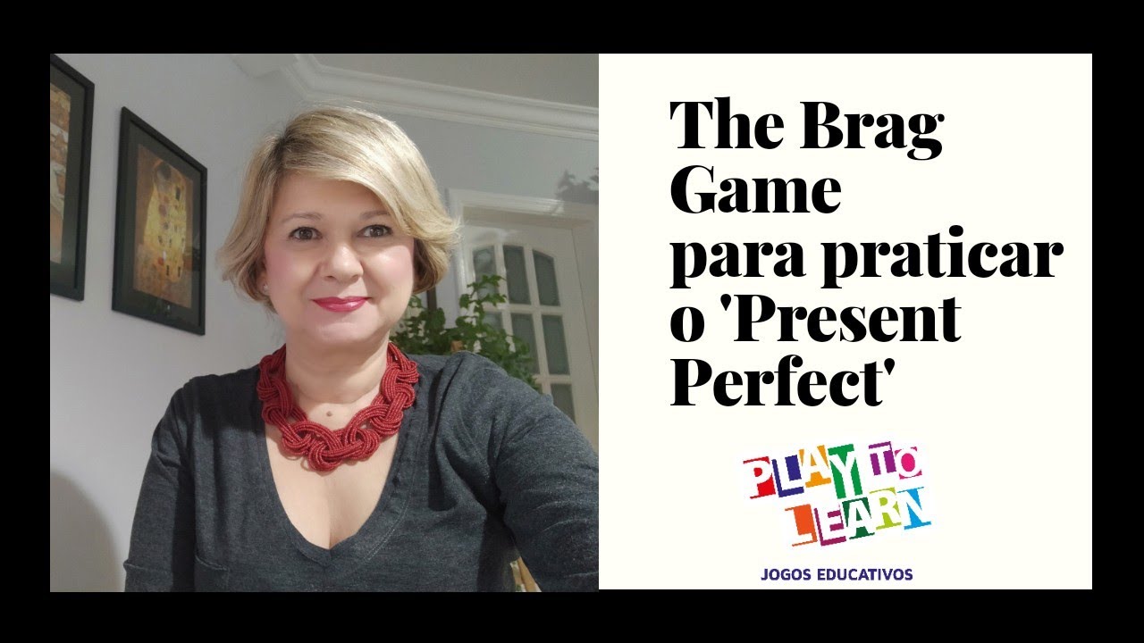 The Brag Game - para praticar o "present perfect" - YouTube