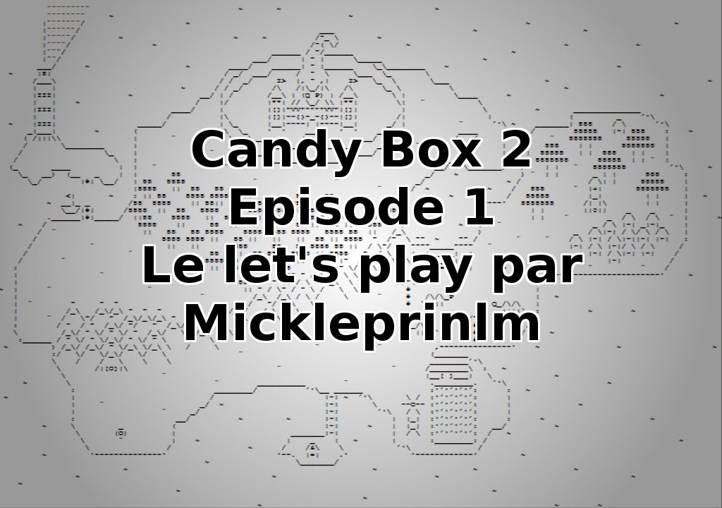 Le jeu The Candy Box 2 ! Episode 1 : Un Candy Merchant, Un Ecureuil et ...