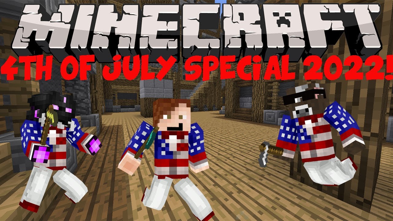 Minecraft: 4th of July Special 2022! - YouTube