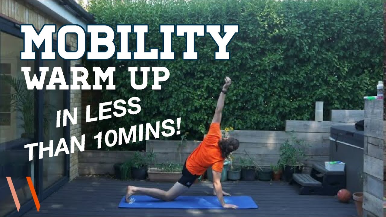 Quick Mobility Warm Up in Less Than 10 Minutes! - YouTube