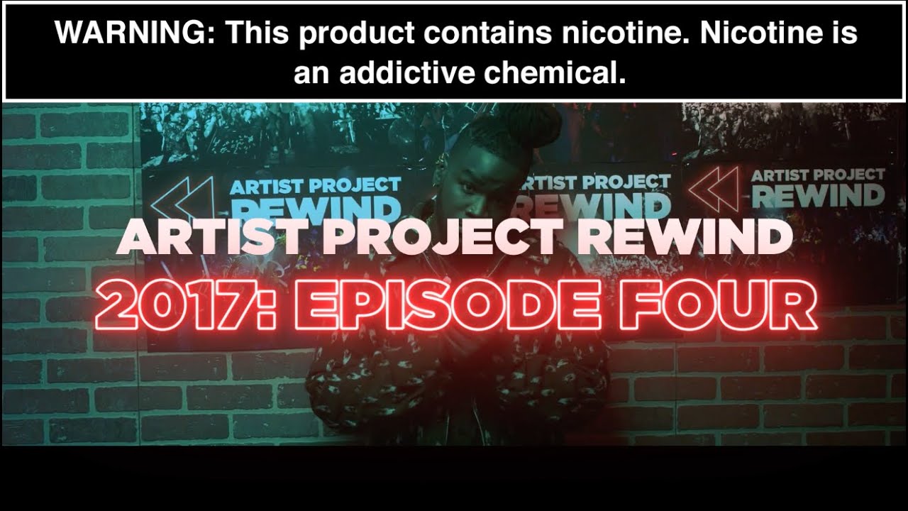 Artist Project REWIND: 2017 Episode Four - YouTube