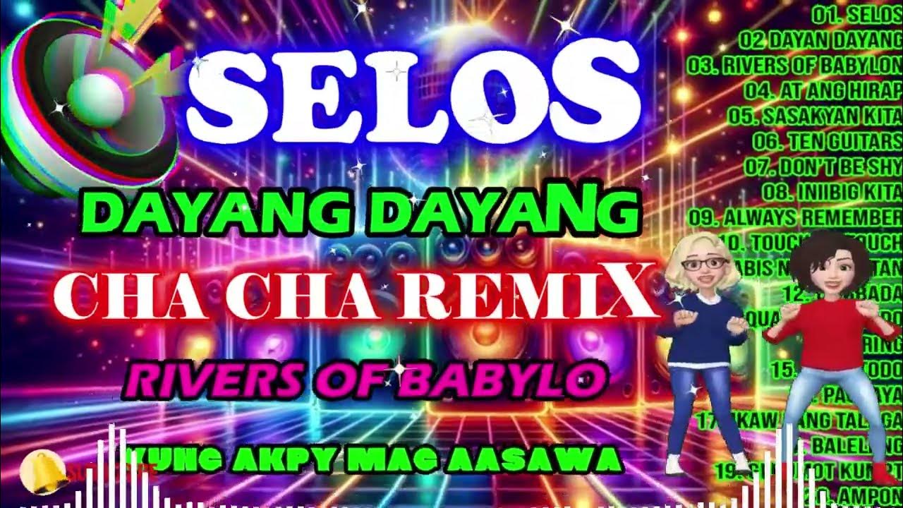 💓💓[New] Selos🛑Nonstop Cha Cha Disco Remix 2024🟧Bagong Nonstop Cha Cha Remix 2024🛑💓 - YouTube
