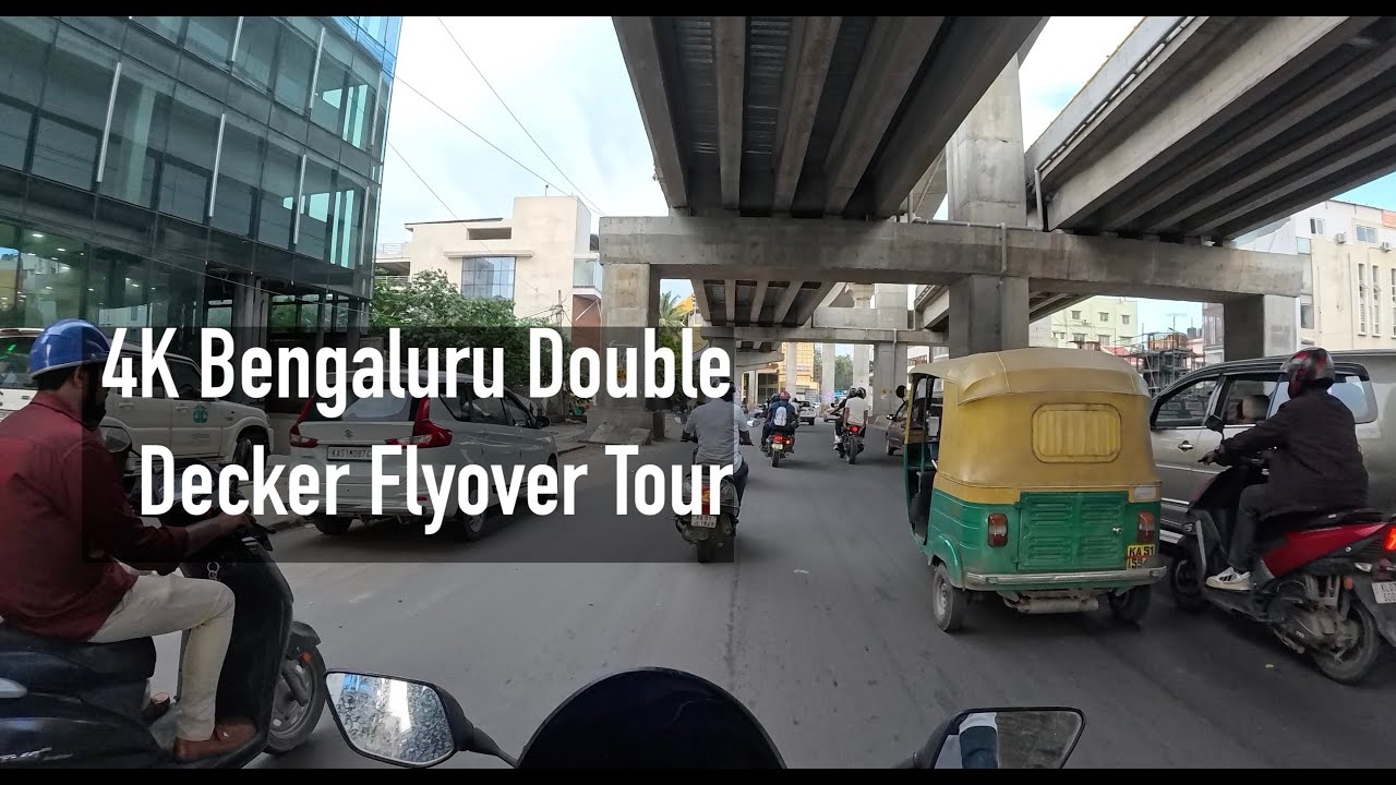 4K | Double Decker Flyover in Bengaluru - YouTube