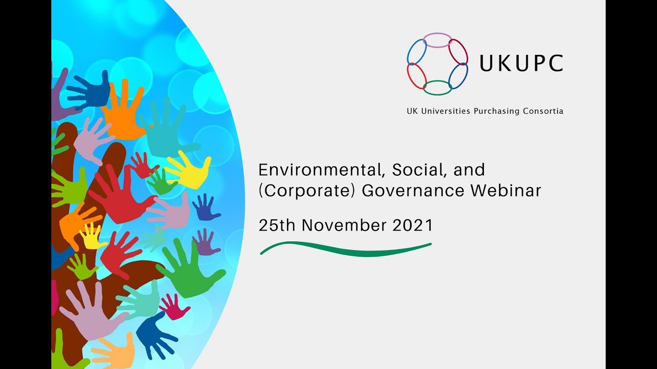 UKUPC - Environmental, Social, and (Corporate) Governance Webinar - YouTube