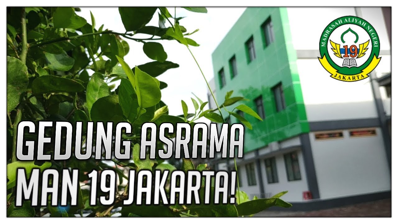 PERESMIAN GEDUNG ASRAMA MAN 19, MAN 15, MAN 22 & MTSN 13 JAKARTA ...