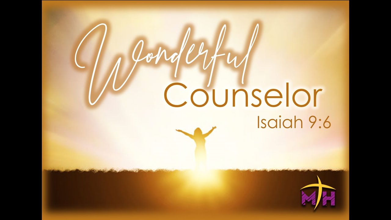 W3 Bible Study | WONDERFUL COUNSELOR - YouTube