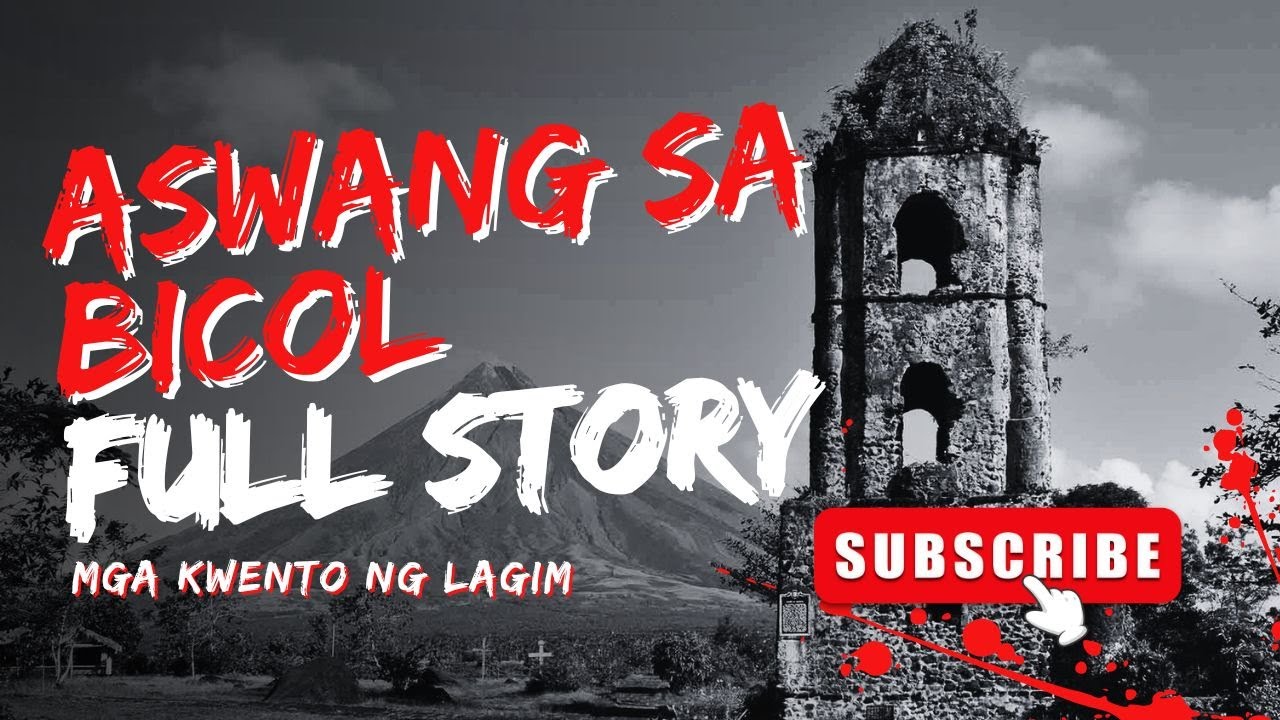 Aswang sa Bicol Full story | kwentong Aswang - YouTube
