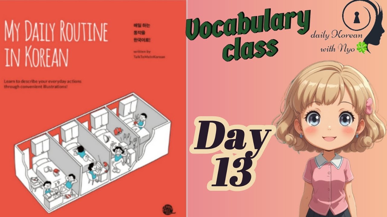 Day 13! My Daily Routine In Korean! Korean vocabulary - YouTube