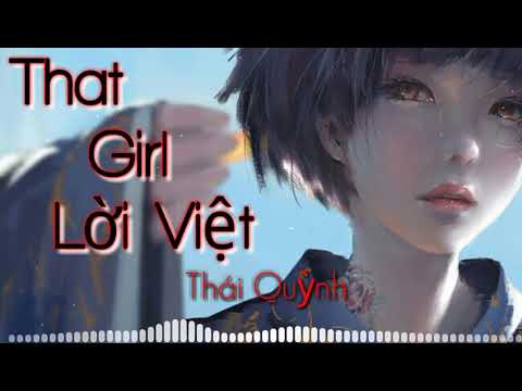 That Girl Lời Việt - Thái Quỳnh | HTNH TV