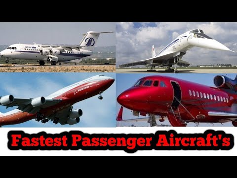 Fastest Passenger Aircraft in The Sky| Top Aircarft's| World Best ...