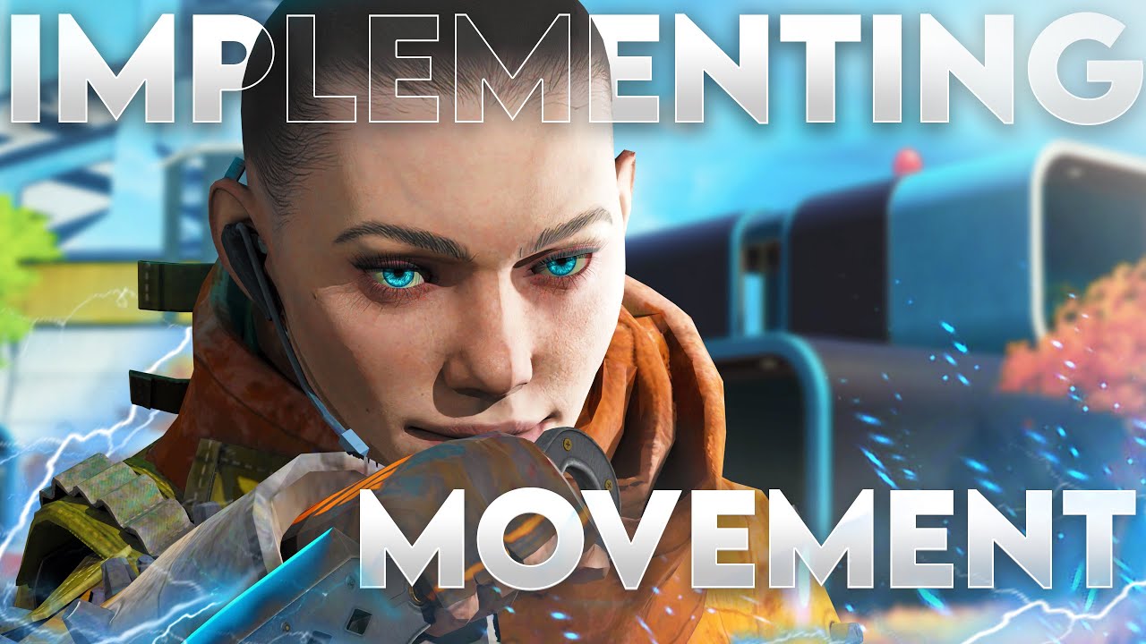 How To Implement Movement in Apex Legends | Season 13 - YouTube