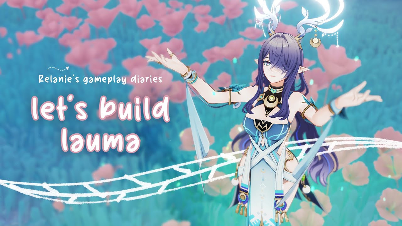 Finally building Lauma 🦌⋆°｡⋆♡🌙 | Cozy Genshin Impact gameplay - YouTube