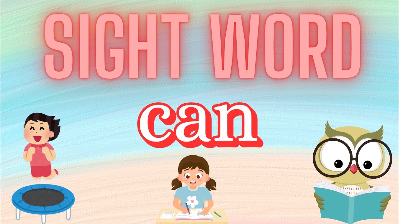 Can - Sight Word || Sight Words Sentences | Learn English ...