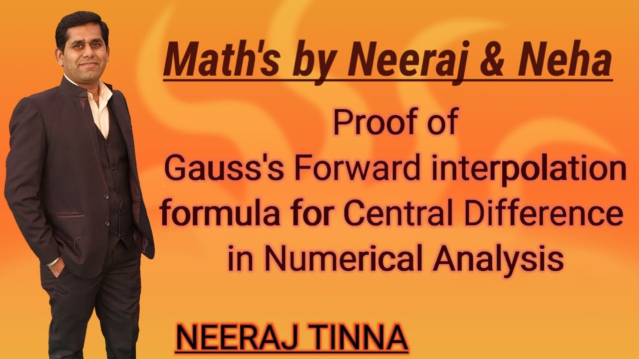 Proof of Gauss's Forward interpolation formula for Central Difference ...