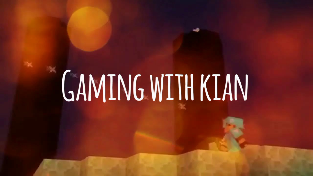 Gaming with kian OFFICIAL YOUTUBE CHANNEL INTRO - YouTube
