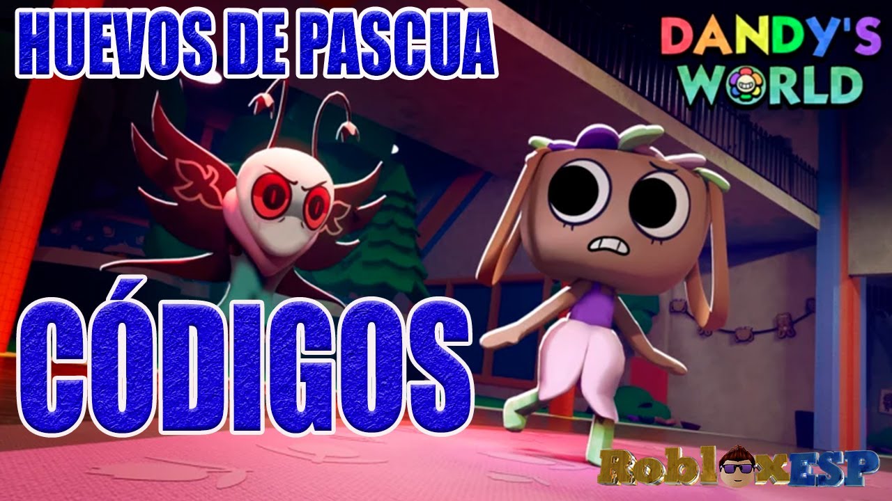 🥚 CÓDIGOS DE MUNDO DE DANDY en Roblox CÓDIGOS DE DANDYS WORLD - YouTube