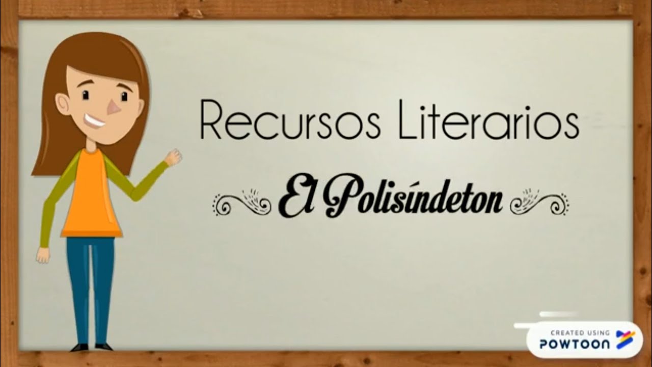 Recursos Literarios: El Polisíndeton - YouTube