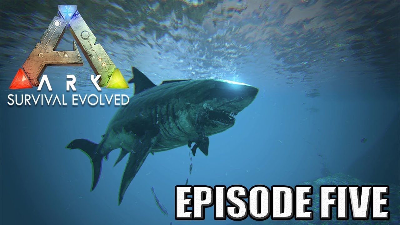 ARK: Survival Evolved Episode Five - Megalodon Hunt, Scuba Gear Fun ...