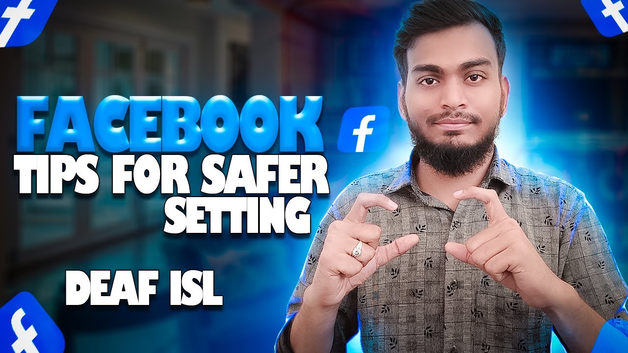 Stop Bad Video on Facebook Tips For a Safer Feed | DEAF ISL - YouTube