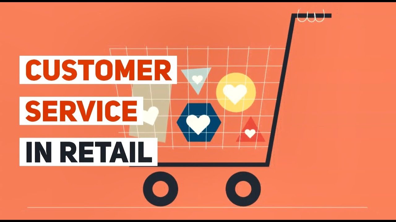 Customer Service is the key to success in Retail. - YouTube