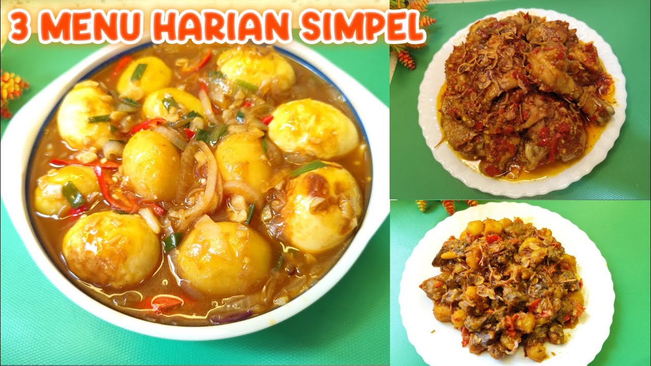 INSPIRASI 3 RESEP MASAKAN SIMPLE UNTUK MENU HARIAN. - YouTube