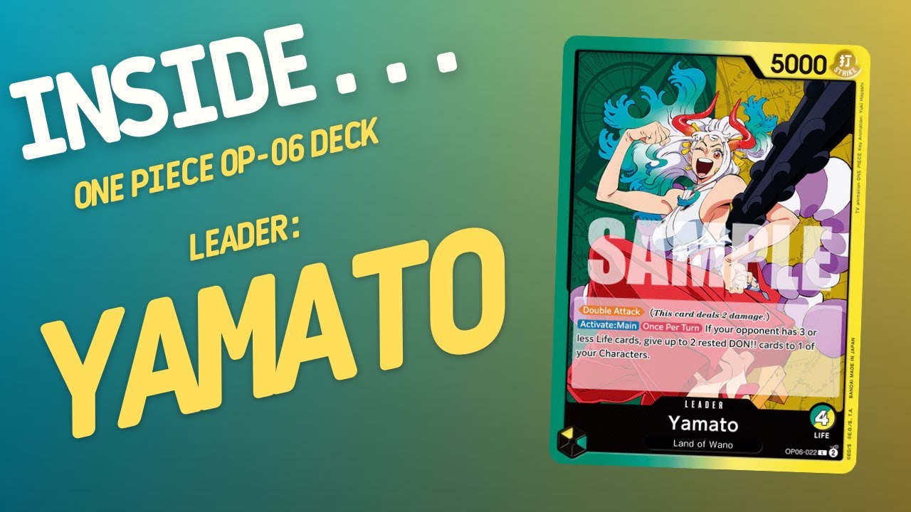 One Piece Card Game OP06 Deck Yamato Leader | Inside #565 - YouTube