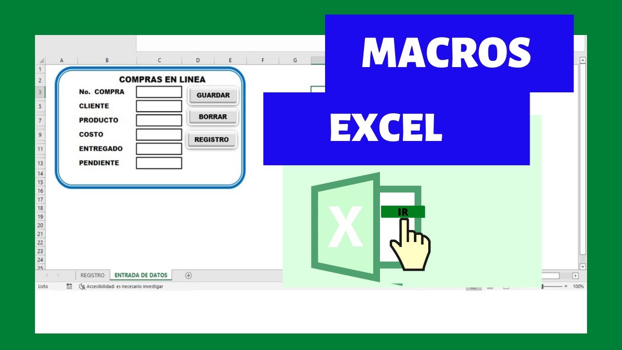 Cómo Crear Botones Con Macros Para Guardar Registros En Excel – LNJE