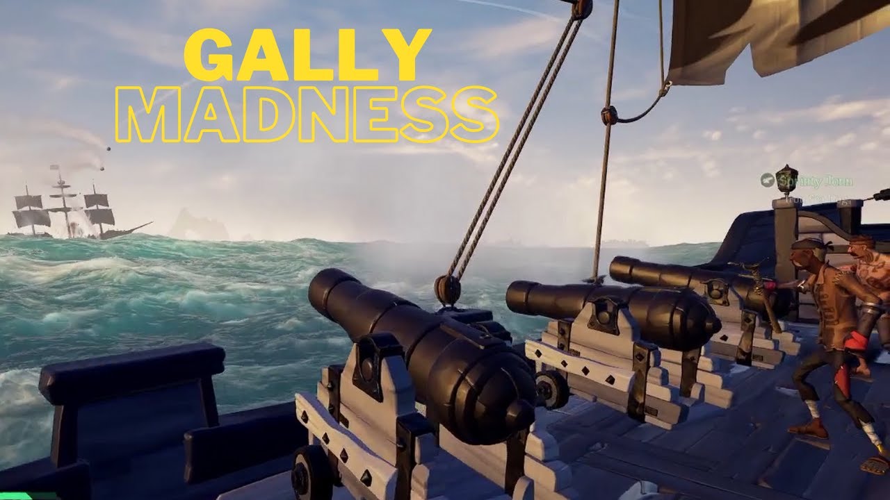 Sea of Thieves Gally Madness/Gally PvP - YouTube