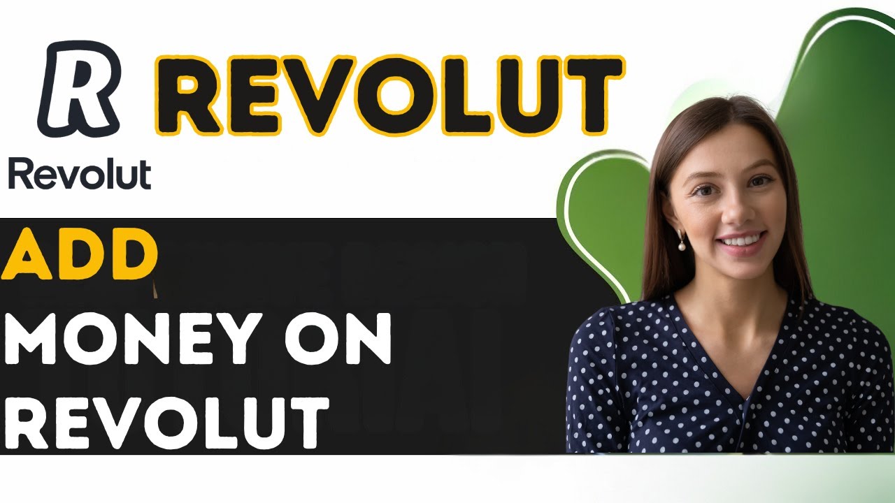 How to Add Money on Revolut 2025 - YouTube