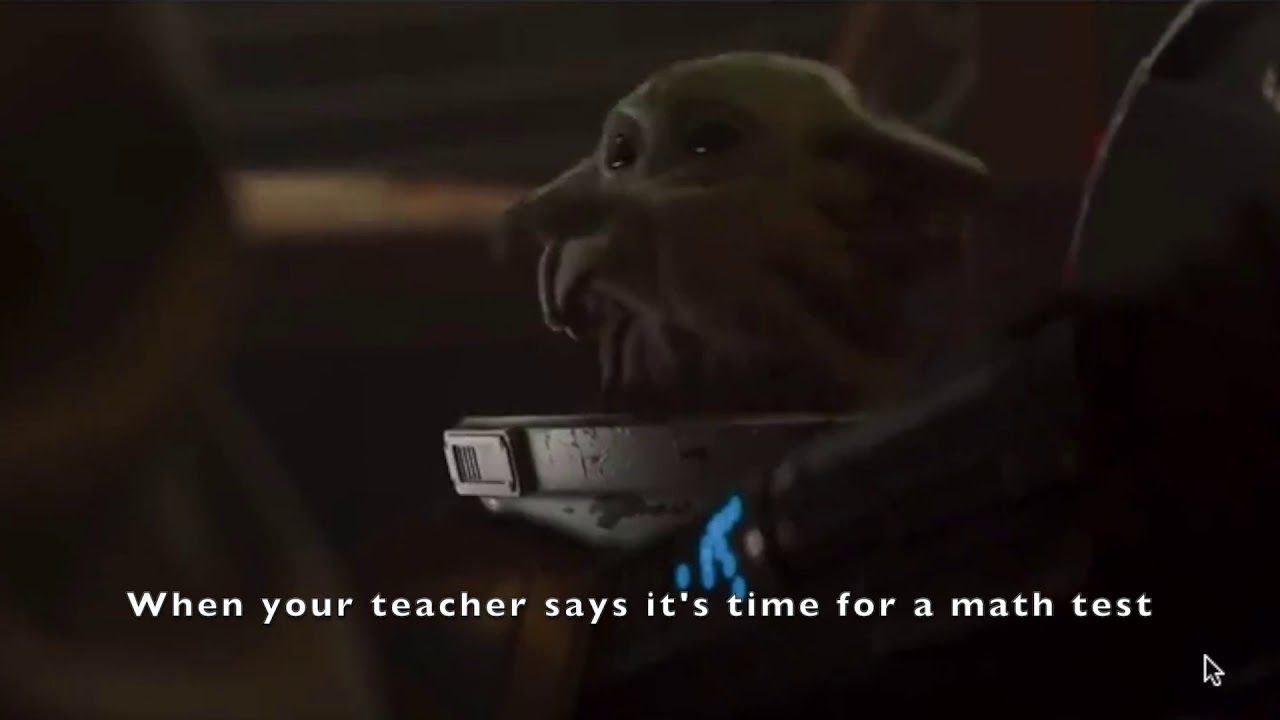 Baby Yoda Meme Math test - YouTube