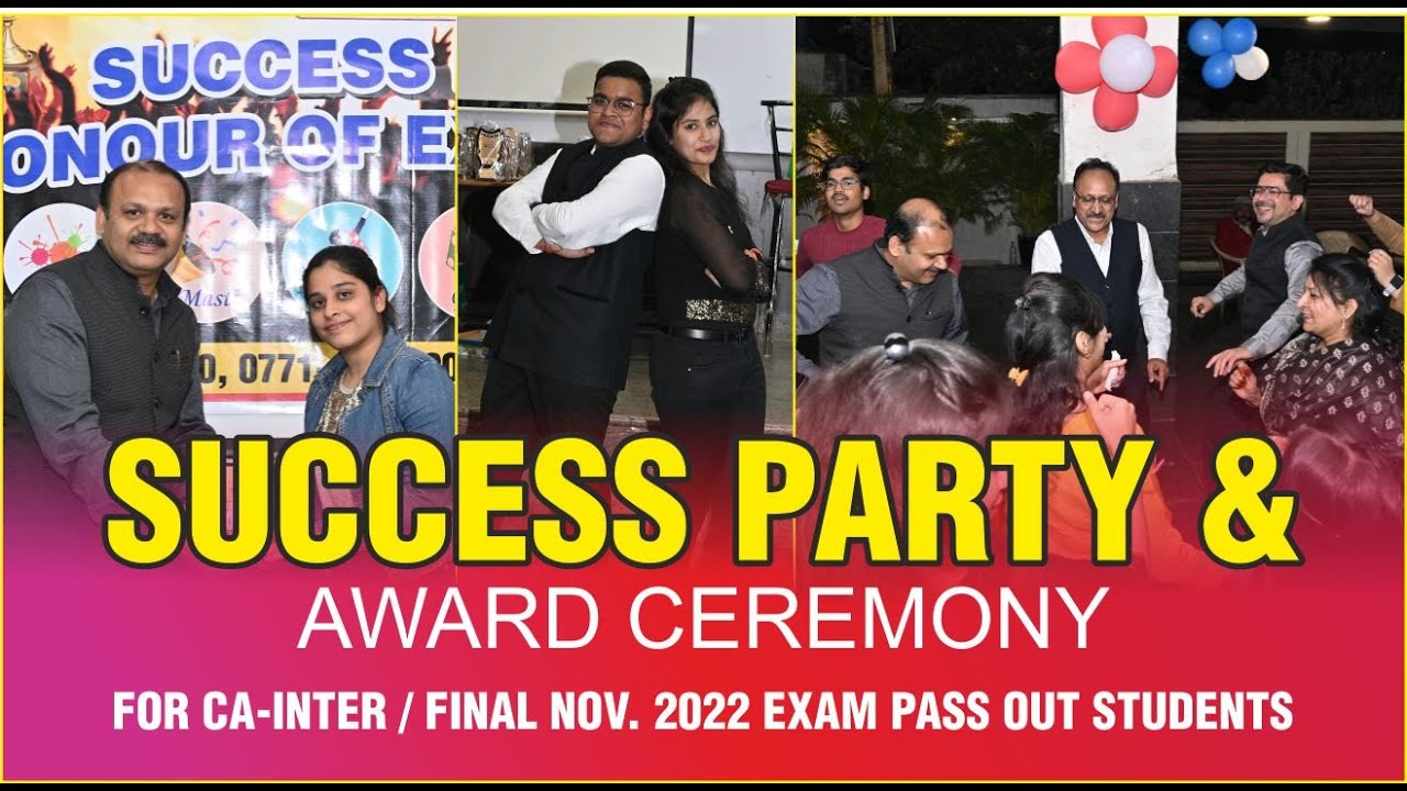 Success Party and Award Ceremony for CA-Inter / Final Nov. 2022 Pass ...