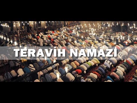 TERAVİH NAMAZI NEDİR?