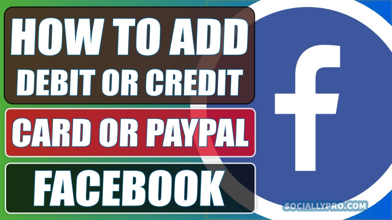 How to Add Debit or Credit Card on Facebook - Updated - YouTube
