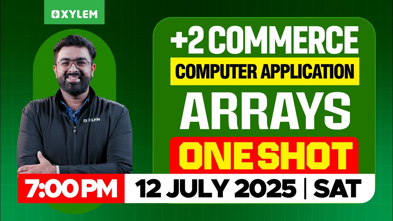 Plus Two Commerce - Computer Application | Arrays - One Shot | Xylem ...
