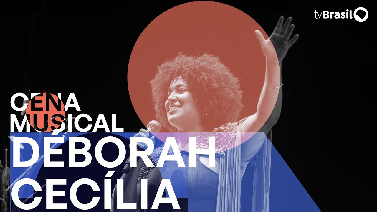 Cena Musical apresenta show de Déborah Cecília - YouTube