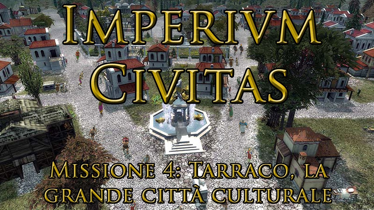 Imperivm Civitas [ITA] - Missione 4 - Tarraco, la grande città ...