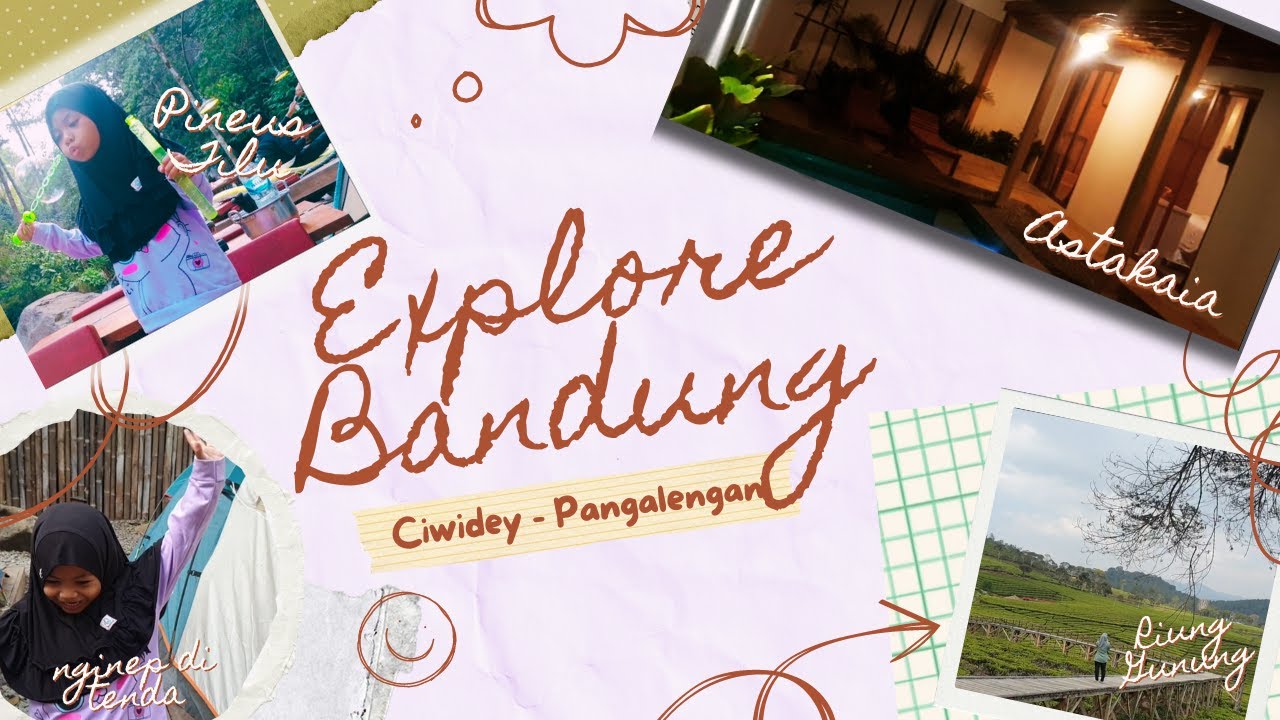 EXPLORE BANDUNG | Astakaia Cottage | Riung Gunung dan Keseruan glamping ...