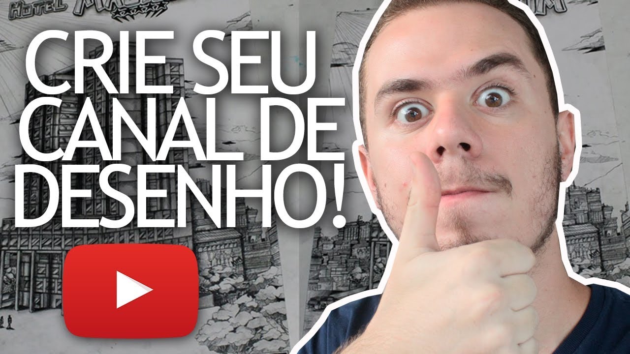 Como Criar Seu PrÓprio Canal De Desenho Dicas 16 Youtube