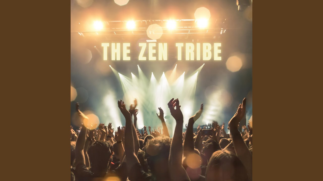 The Zen Tribe - YouTube