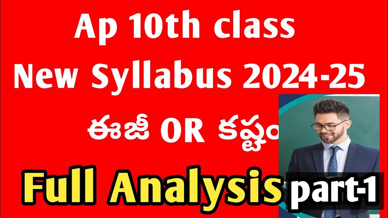 AP 10th class new syllabus 2024-25 full Analysis|10th class new ...