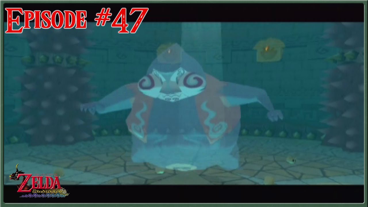 The Legend of Zelda: Wind Waker - Jalhalla The Poe King - Episode 47 ...