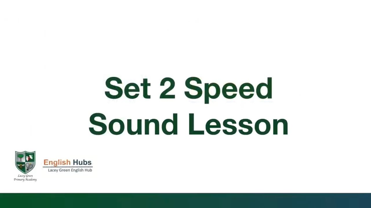 Set 2 Speed Sound Lesson - YouTube