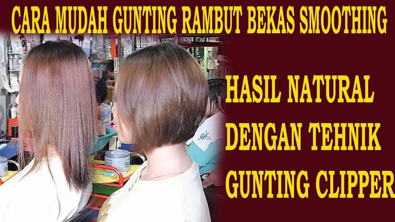 Gunting Model BOB CONCAVE Bekas Smoothing Pake CLIPPER, hasilnya ...