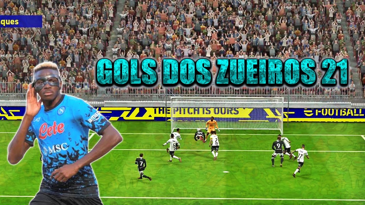 GOLS DOS ZUEIROS 21 - YouTube