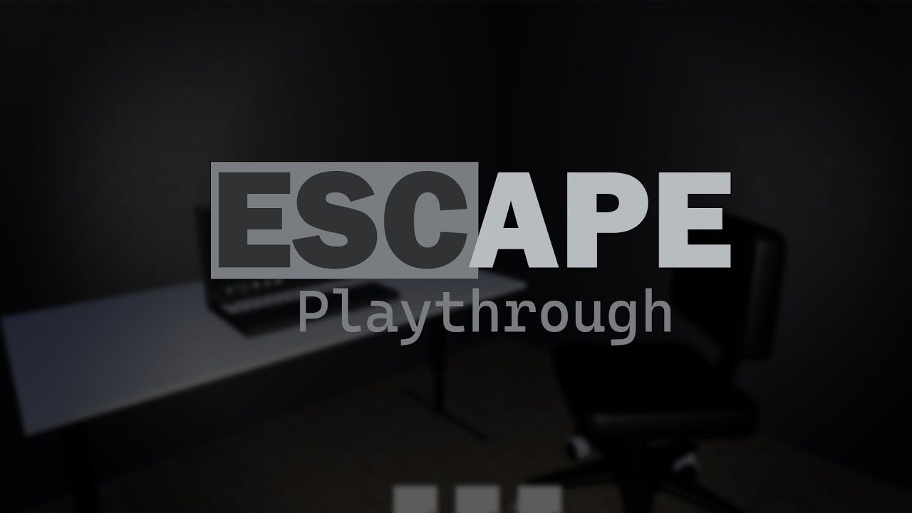 Escape Playthrough | Full Gameplay - YouTube