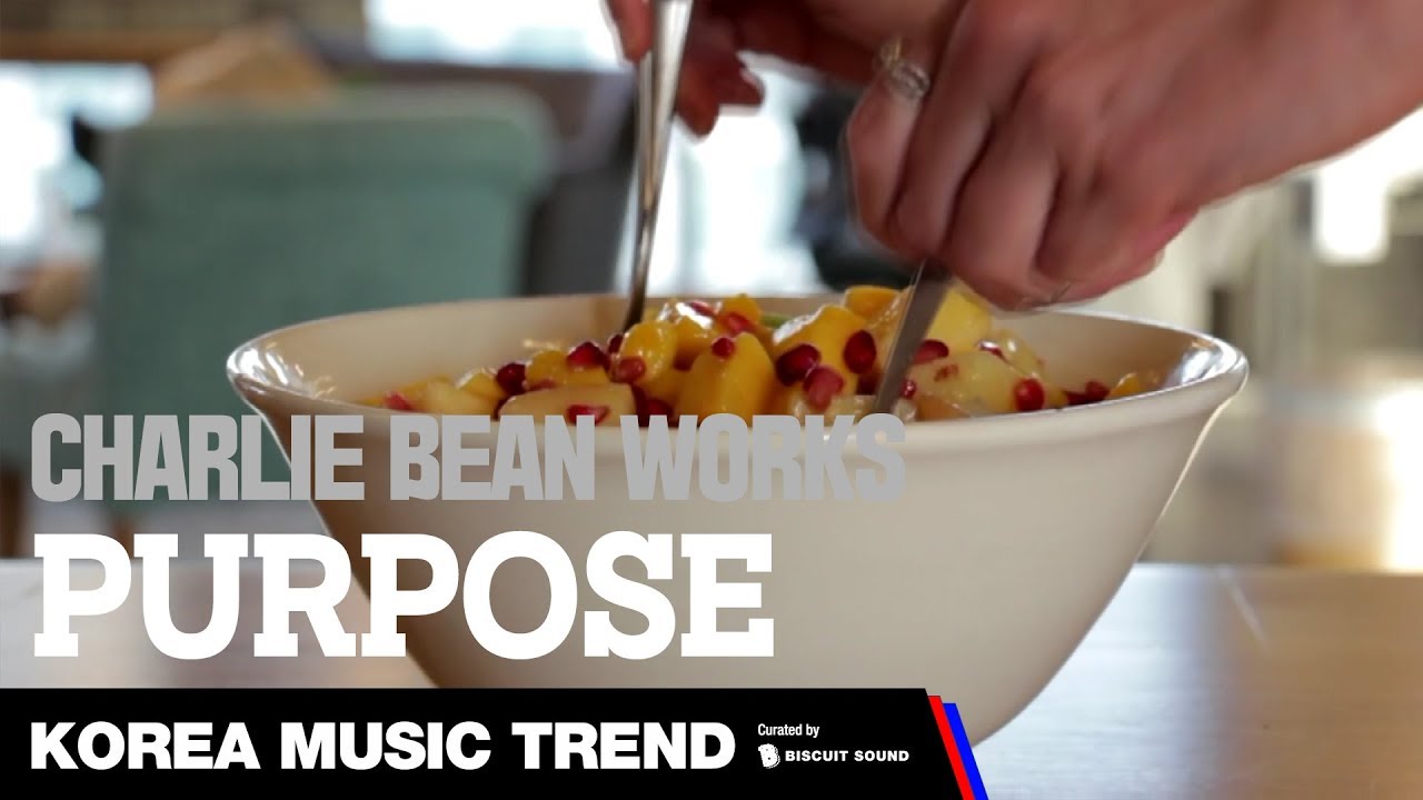 [PV] CHARLIE BEAN WORKS - PURPOSE - YouTube