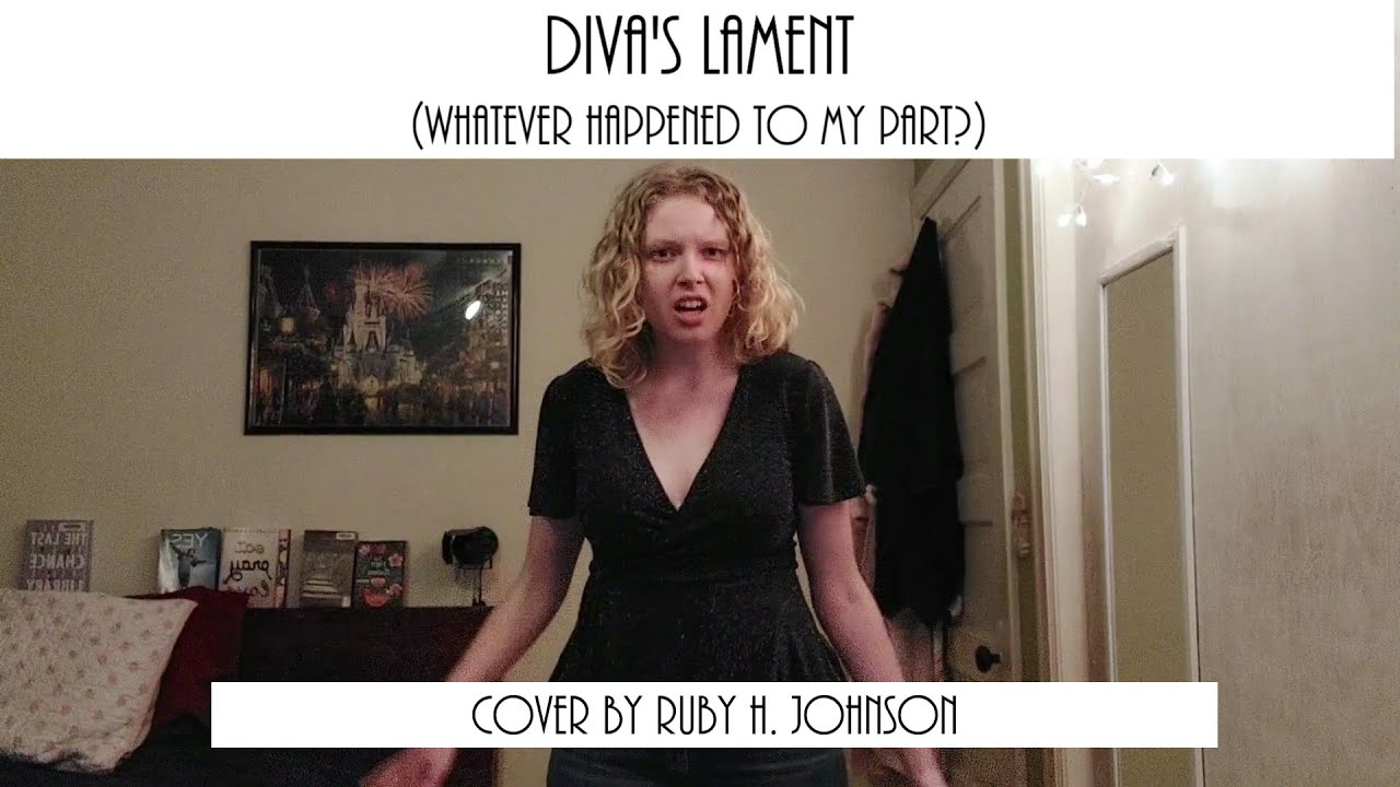 "Whatever Happened to My Part" (Diva's Lament) from Spamalot ~ Cover by Ruby H. Johnson - YouTube