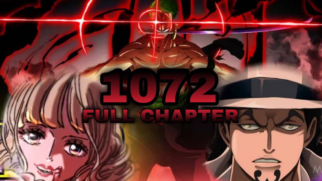 ONE PIECE 1072 FULL CHAPTER ZORO BONI ,VEGAPUNK and ROB LUCCI - YouTube